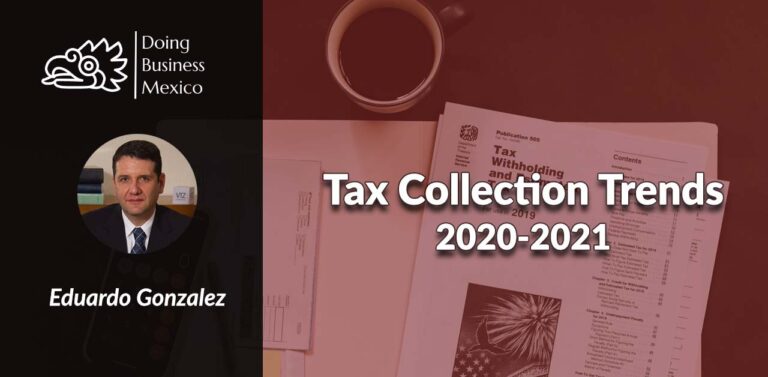 A Guide to Taxation in Mexico - Doing Business in Mexico